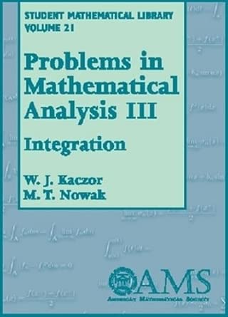 Buy Problems in Mathematical Analysis, Volume 3: Integration (Student ...