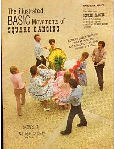 The Illustrated Basic Movements of Square Dancing: Editors of Square ...