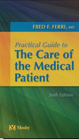Amazon | Practical Guide to the Care of the Medical Patient | Ferri MD ...