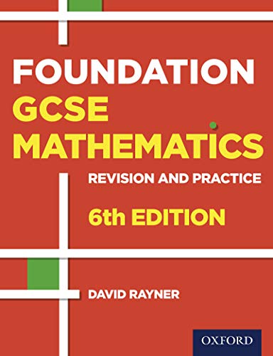 Foundation GCSE Mathematics Revision and Practice eBook : Rayner, David ...