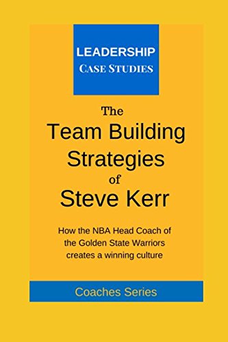 Amazon.com: The Team Building Strategies of Steve Kerr: How the NBA ...