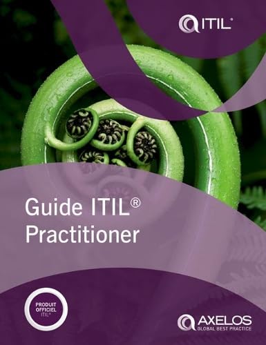 Amazon.com: ITIL Practitioner (French Edition): 9780113315314: Axelos ...