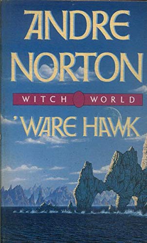 Ware Hawk (Witch World): Andre Norton: 9780575044999: Amazon.com: Books