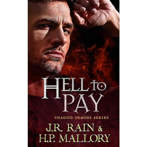 Amazon.com: Hell to Pay: A Supernatural Thriller (Audible Audio Edition): J.R. Rain, Rain Press ...