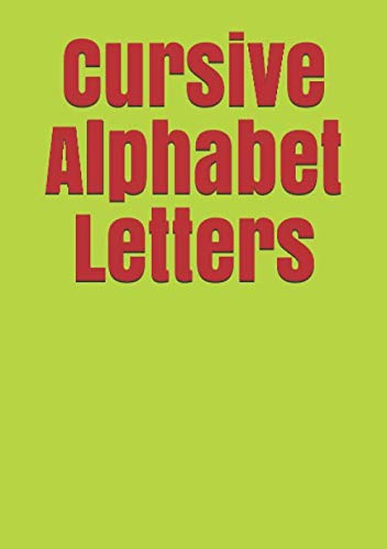 Cursive Alphabet Letters: Trace Letters: Alphabet Handwriting Practice ...
