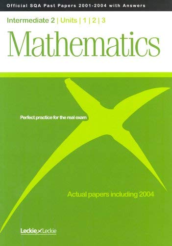 MATHS INTERMEDIATE 2 U123 SQA PP (Maths Intermediate 2 SQA Past Papers ...