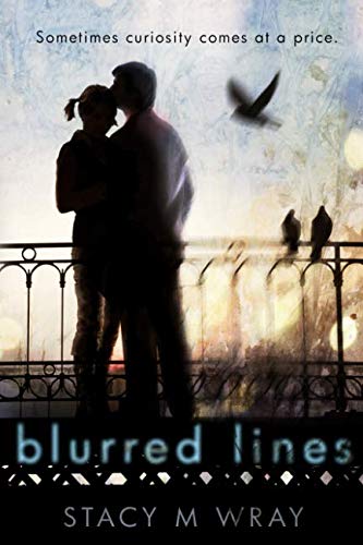 Blurred Lines: Wray, Stacy M: 9781095705810: Amazon.com: Books