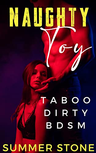 Amazon.co.jp: NAUGHTY TOY — Taboo, Dirty, BDSM: DOMINATED, USED & PUNISHED by Rough Alphas ...