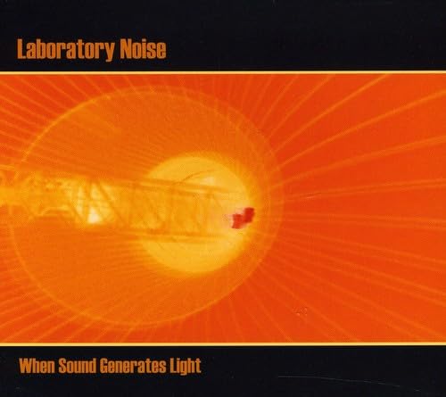 Laboratory Noise - When Sound Generates Light - Amazon.com Music