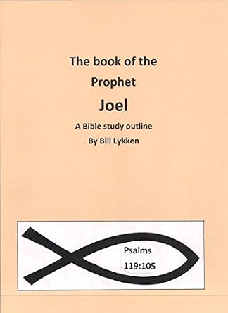 Prophet Joel: The book of the Prophet Joel eBook : Lykken, Bill: Amazon ...