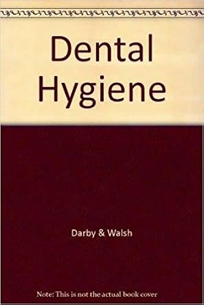 Dental Hygiene: Darby & Walsh: 9780808922711: Amazon.com: Books