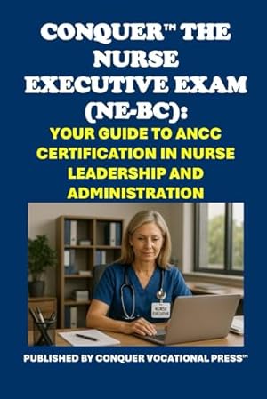 NEA-BC Study Guide: UPDATED All-in-One NEA-BC Review + 625 Practice ...