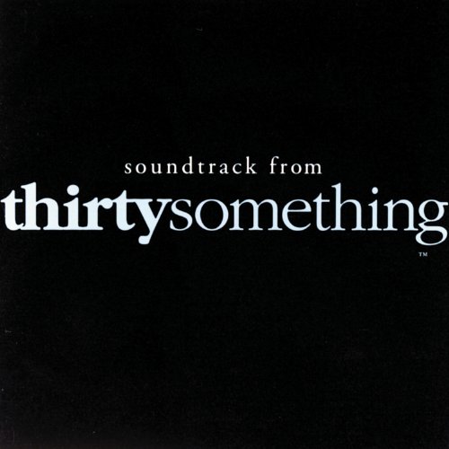Play thirtysomething by VARIOUS ARTISTS on Amazon Music