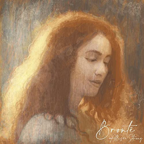 Écouter Brontë par Allison Strong sur Amazon Music Unlimited