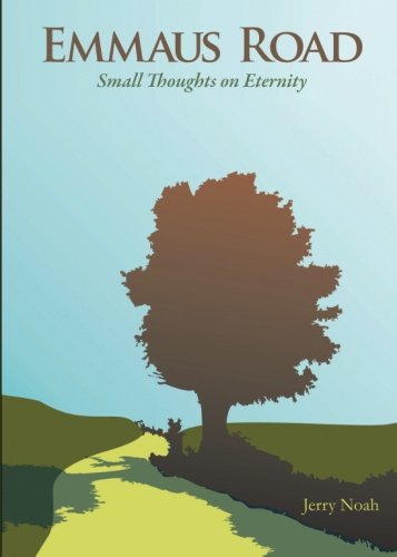 Emmaus Road: Jerry Noah: 9781607994138: Amazon.com: Books