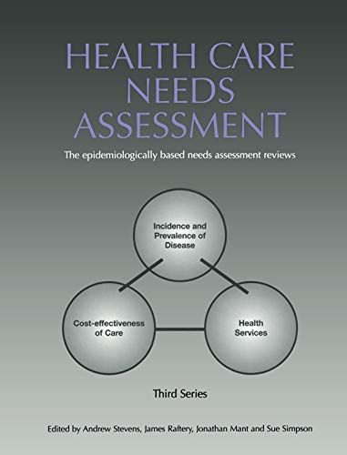 Health Care Needs Assessment: The Epidemiologically Based Needs ...