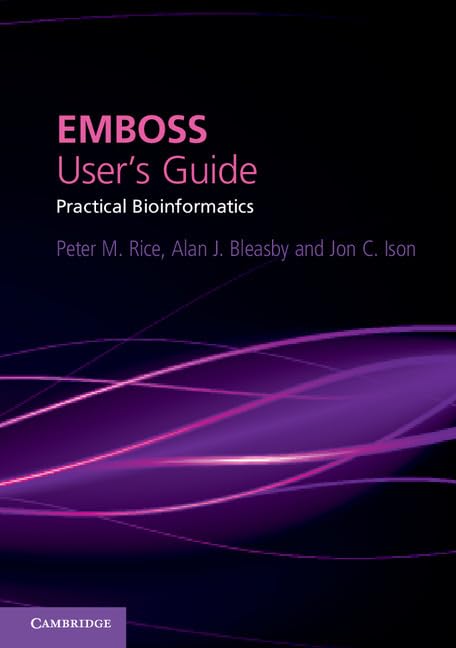 Buy EMBOSS User's Guide: Practical Bioinformatics Book Online at Low ...