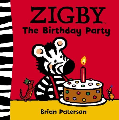 Zigby – The Birthday Party : Paterson, Brian, Paterson, Brian: Amazon ...