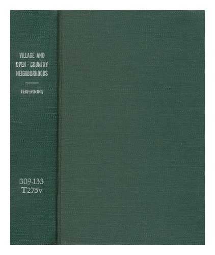 Village and Open-Country Neighborhoods: Terpenning, Walter Abram (1886 ...