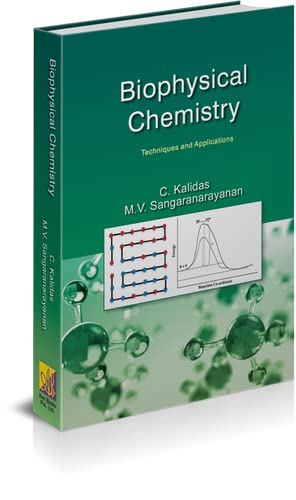 Biophysical Chemistry : Techniques and Applications: Amazon.co.uk: C ...