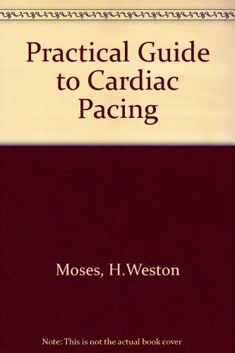 Buy Practical Guide to Cardiac Pacing Book Online at Low Prices in ...