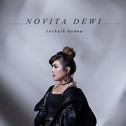 Amazon.com: Terbaik Kedua : Novita Dewi: Digital Music