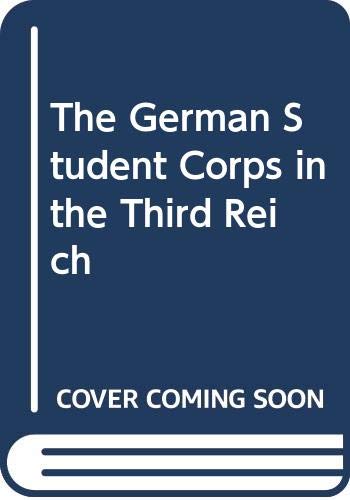 Buy The German Student Corps in the Third Reich Book Online at Low ...