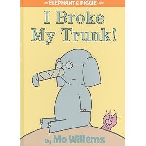 Amazon.com: I BROKE MY TRUNK: Mo Willems: Books