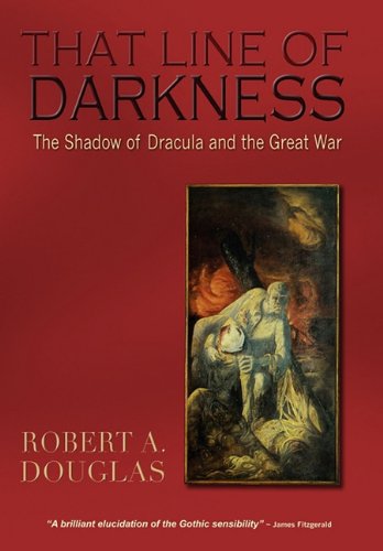 That Line of Darkness: Robert A. Douglas: 9780986520358: Amazon.com: Books
