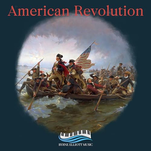 American Revolution song by Byrne Elliott Music from American ...