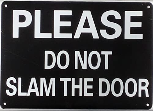 Amazon.com : OSHA Notice Signs - Please Do Not Allow This Door to Slam ...