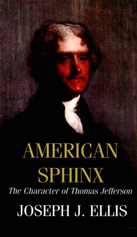 Amazon.com: American Sphinx: The Character of Thomas Jefferson ...