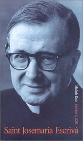Saint Josemaria Escriva (Canonization Book): Dolz, Michele ...