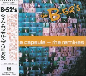 B-52's - Time Capsule Remixes - Amazon.com Music