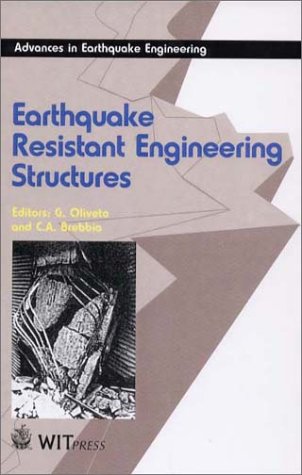 Earthquake Resistant Engineering Structures (Advances in Earthquake ...