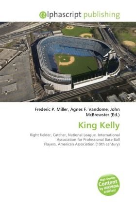 King Kelly: Miller, Frederic P.: 9786131666070: Amazon.com: Books