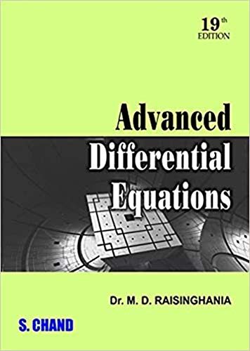 ADVANCED DIFFERENTIAL EQUATIONS eBook : M D RAISINGHANIA: Amazon.in ...