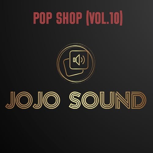 Jojo Sound (Vol.10) by Jojo Sound on Prime Music