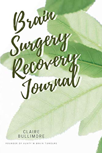 Amazon.com: Brain Surgery Recovery Journal (Recovery Journals ...