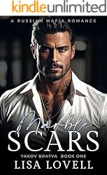Marble Scars: A Russian Mafia Romance (Yakov Bratva Book 1) - Kindle edition by Lovell, Lisa ...