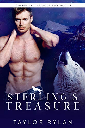Sterling's Treasure: Timber Valley Wolf Pack Book 2 - Kindle edition by ...