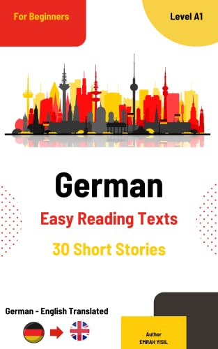 German A1 Level Short Stories: Easy Reading Texts eBook : Yişil, Emrah ...