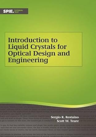 Introduction to Liquid Crystals for Optical Design and Engineering ...