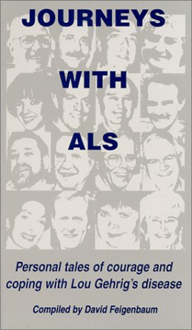 Journeys With ALS: Feigenbaum, David: 9781880731604: Amazon.com: Books