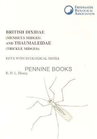 British Dixidae (Meniscus Midges) and Thaumaleidae (Trickle Midges ...