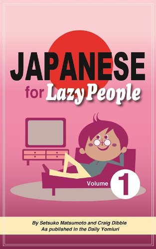 Amazon.com: Japanese for Lazy People Volume 1 eBook : Matsumoto ...