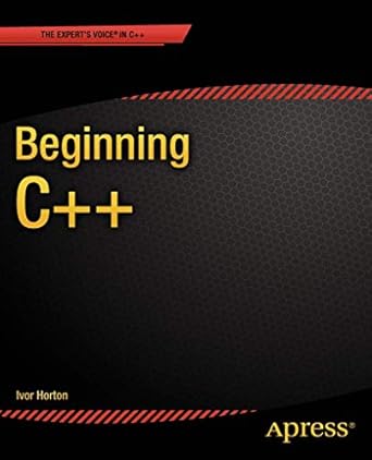 Amazon.com: Beginning C++: 9781484200087: Horton, Ivor: Books