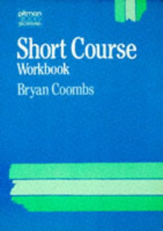 Pitman 2000 Shorthand Short Course Workbook: Bryan Coombs ...