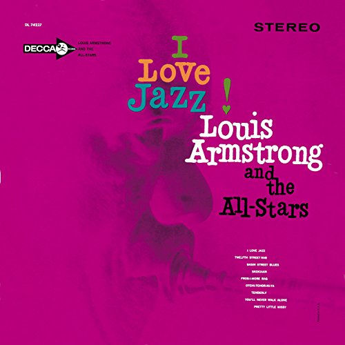 Amazon.com: I Love Jazz : Louis Armstrong & The All-Stars: Digital Music