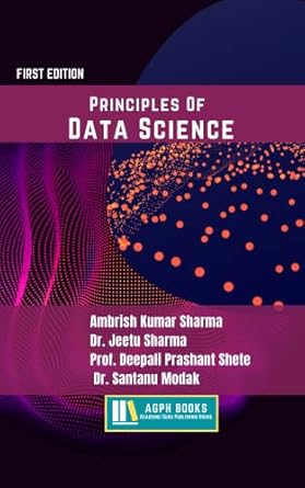 Amazon.in: Buy Principles Of Data Science Book Online at Low Prices in India | Principles Of ...